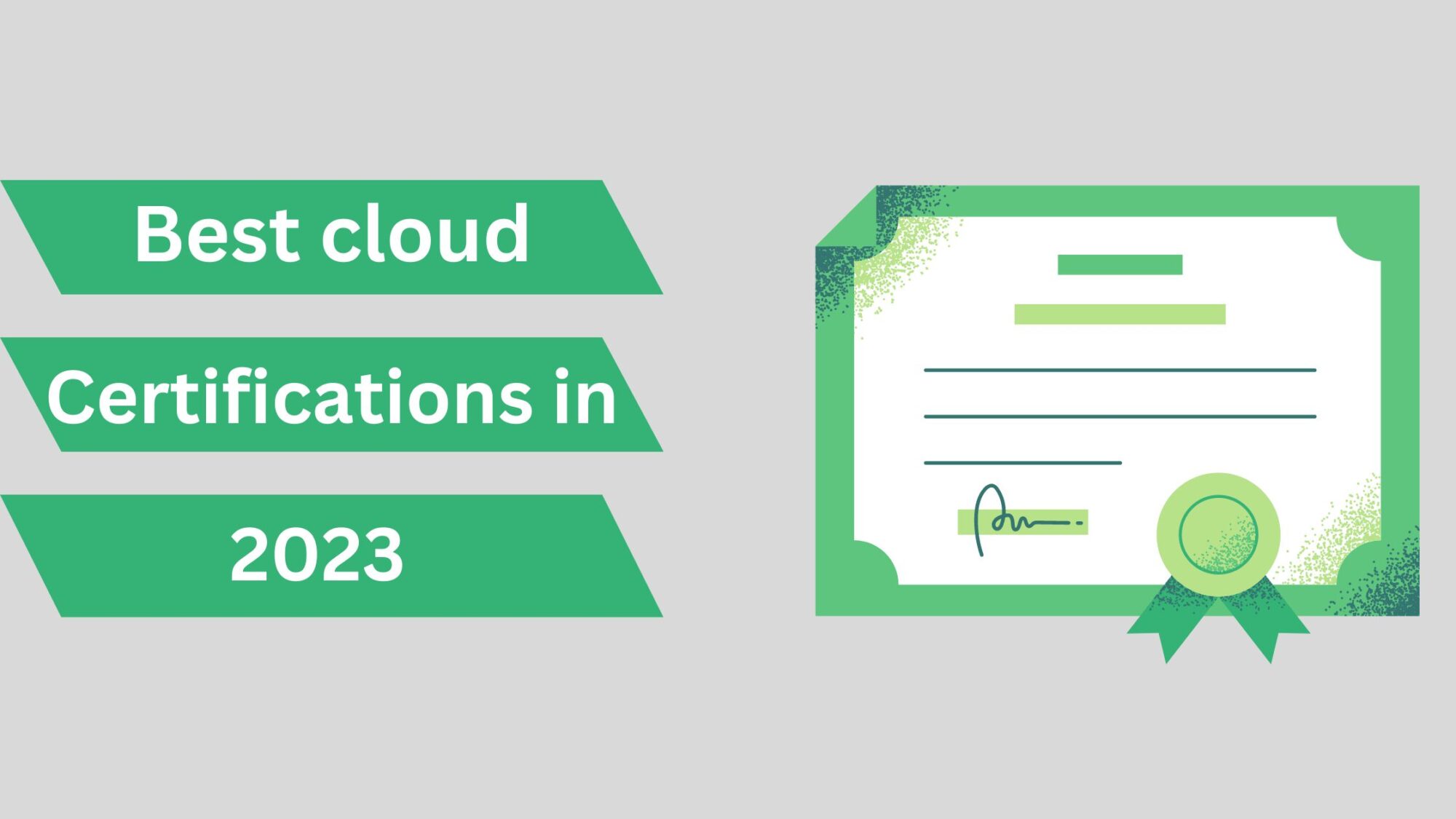 List of the 6 Best cloud Certifications in 2023 | Technobug